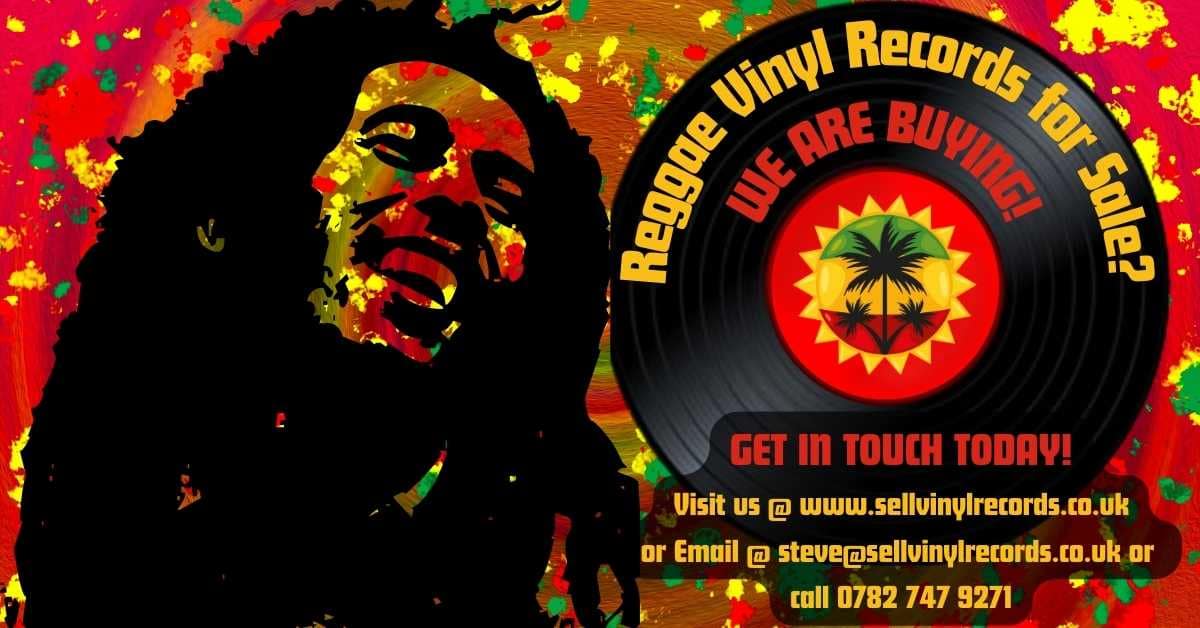 Reggae Vinyl Records For Sale? - We Are Buying! - Top prices Paid!